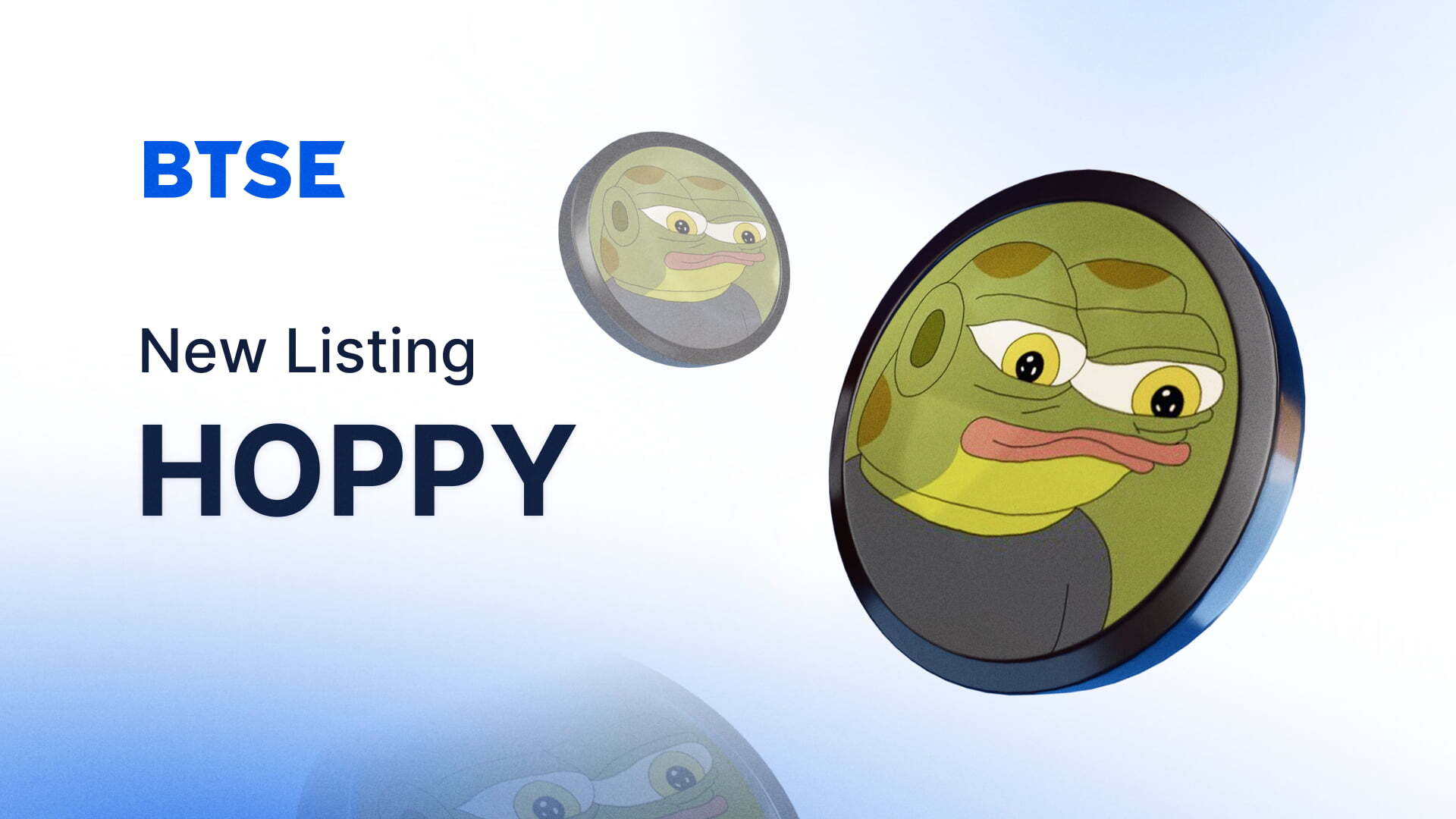 BTSE Will List New Memecoin Hoppy (HOPPY) on July 24, 2024 — BTSE Blog BTSE Will List New Memecoin Hoppy (HOPPY) on July 24, 2024 — BTSE Blog