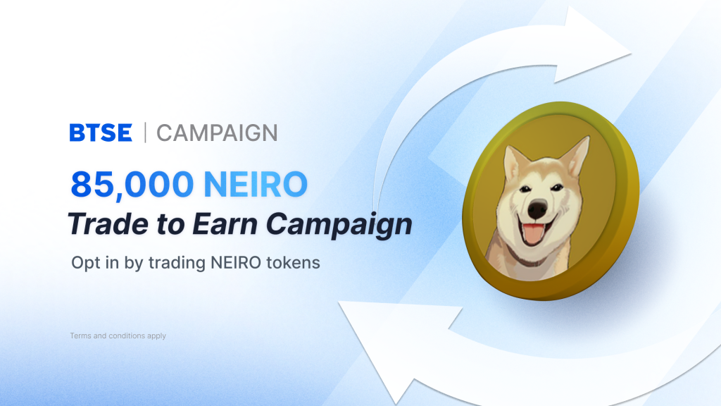 NEIRO Trade to Earn Campaign | 85,000 NEIRO Token Prize Pool — BTSE Blog